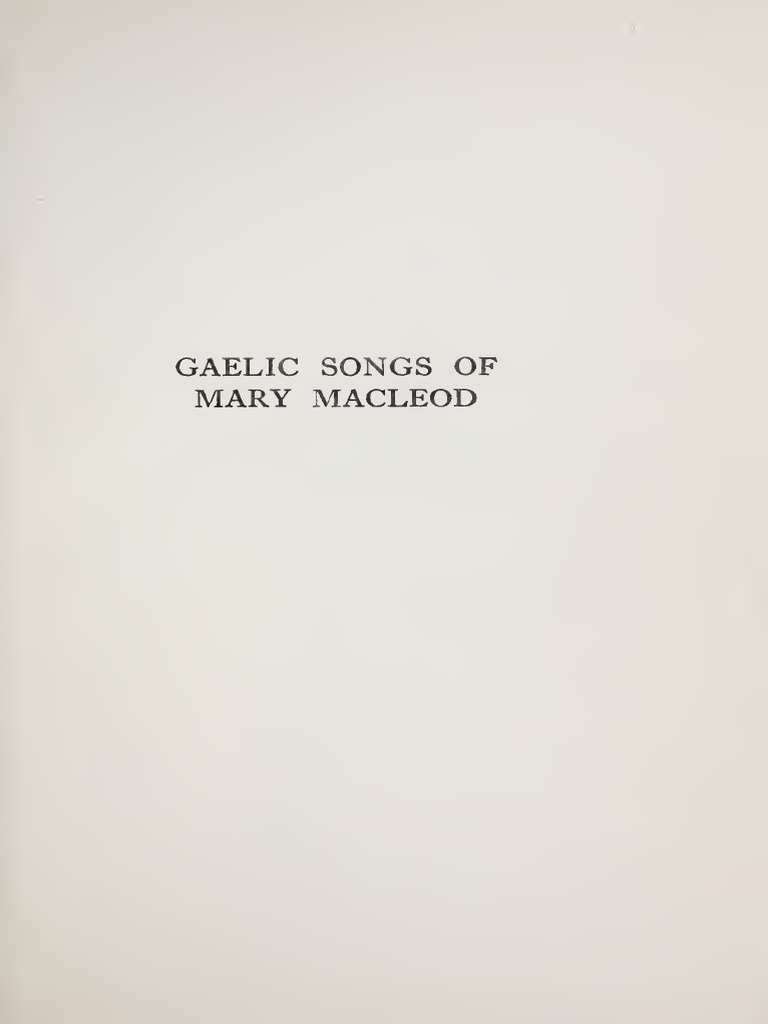 Gaelic Songs of Mary Macleod | PDF | Highlands And Islands Of Scotland ...