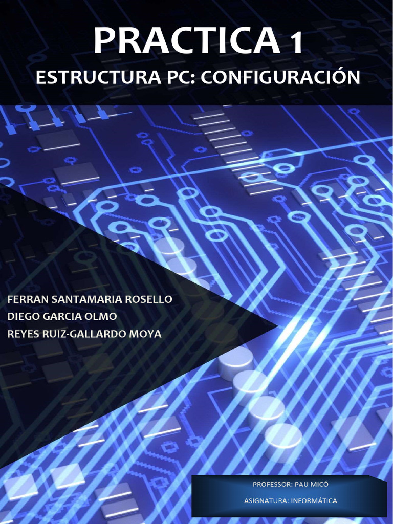 Practica 1 Informatica | PDF | Cad automático | Archivo de computadora
