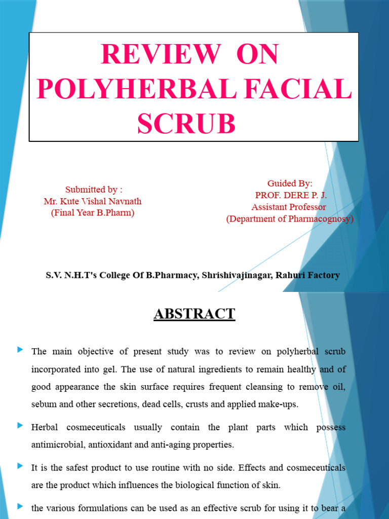 Review On Polyherbal Facial Scrub | PDF | Wellness