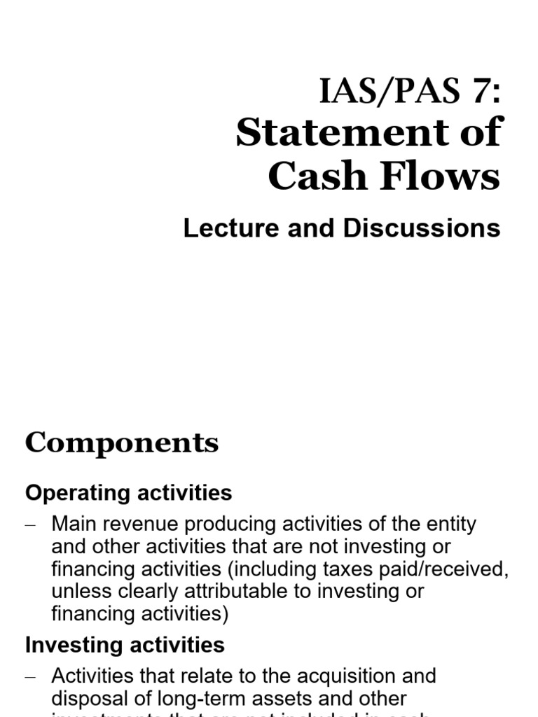 IAS 7 Statement of Cash Flows | PDF | Investing | Cash Flow Statement