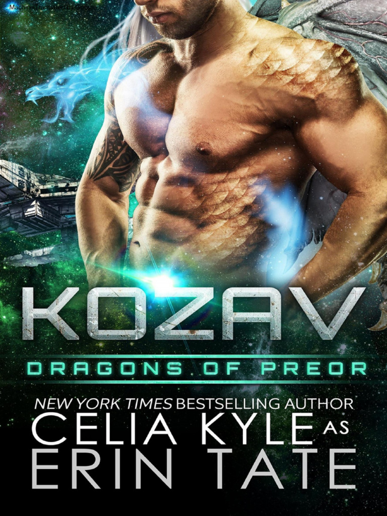 03 KOZAV (Dragons of Preor) Celia Kyle & Erin Tate | PDF