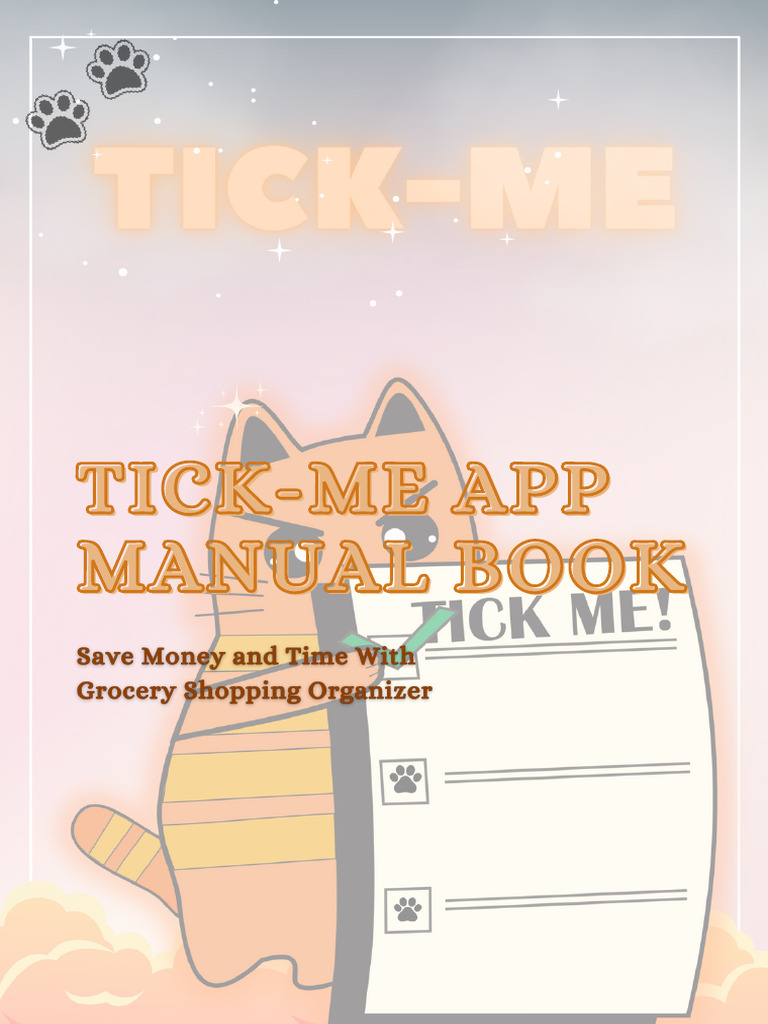 Panduan Penggunaan Aplikasi Tick-Me | PDF
