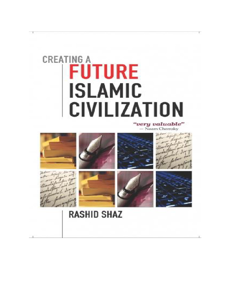 Creating Future Islamic Civilization | PDF | Petroleum | Quran