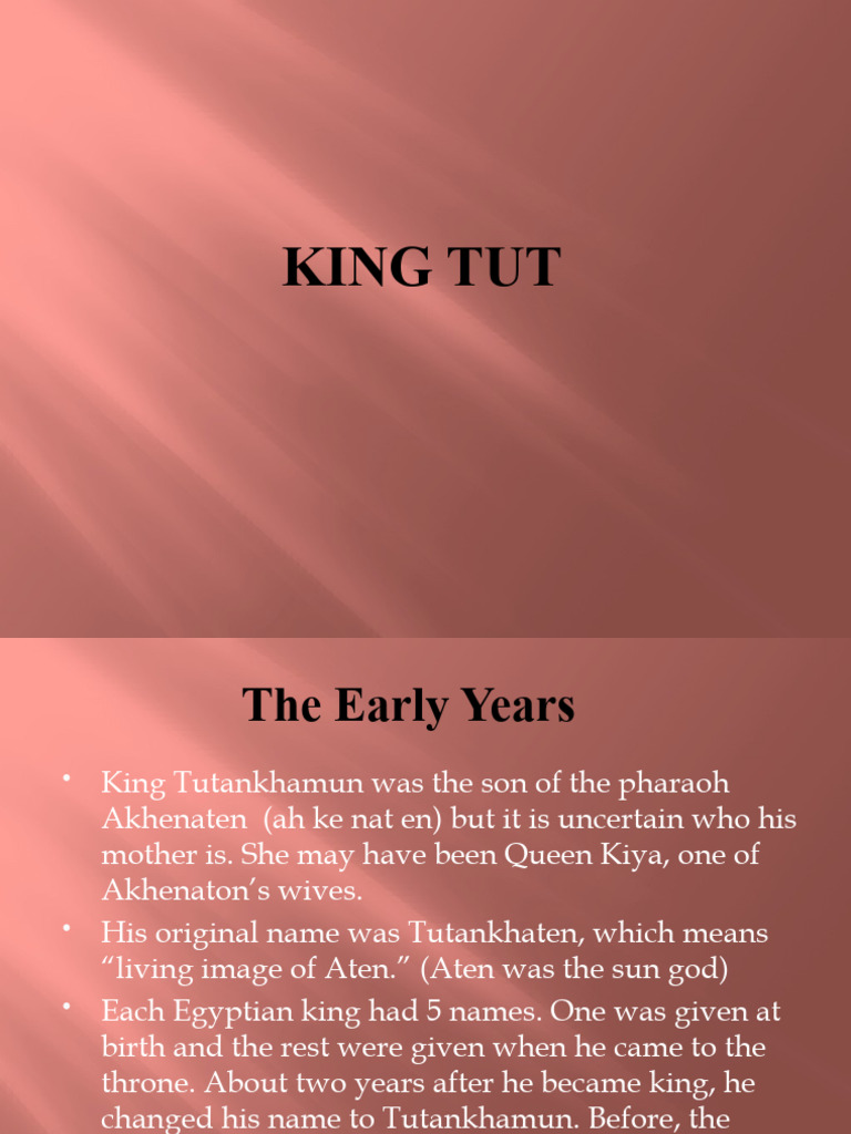 King Tut | PDF | Tutankhamun | Ancient Egypt