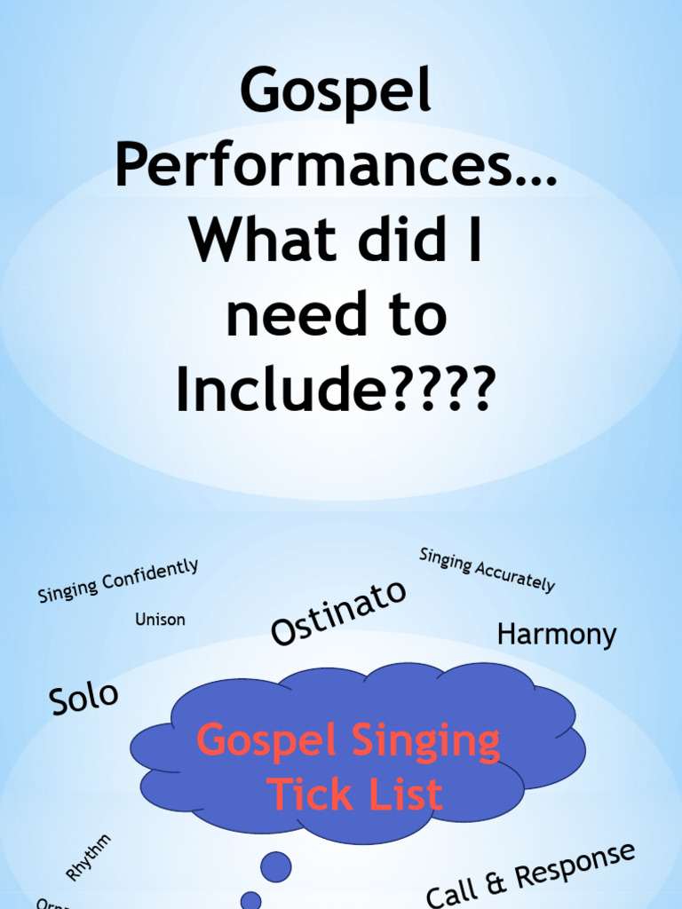 Gospel Singing Performance Checklist | PDF | Entertainment | Music Theory