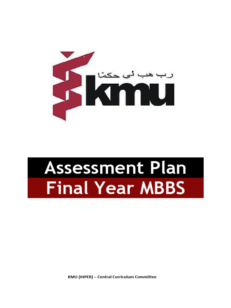 Assessment Plan Final Year MBBS: KMU (IHPER) - Central Curriculum Committee | PDF | Medicine ...