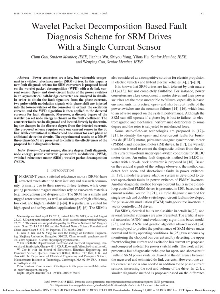 2016 - Wavelet Packet Decomposition-Based Fault Diagnosis Scheme For SRM Drives With A Single ...