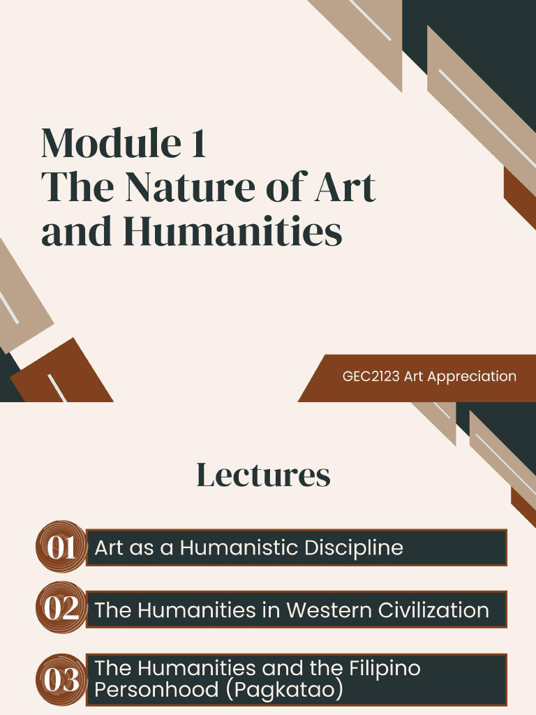 Module 1 The Nature of Art and Humanities Part 1 UPDATED | PDF
