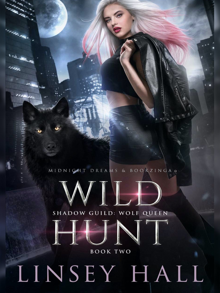 Linsey Hall - Wolf Queen 2 - Wild Hunt | PDF