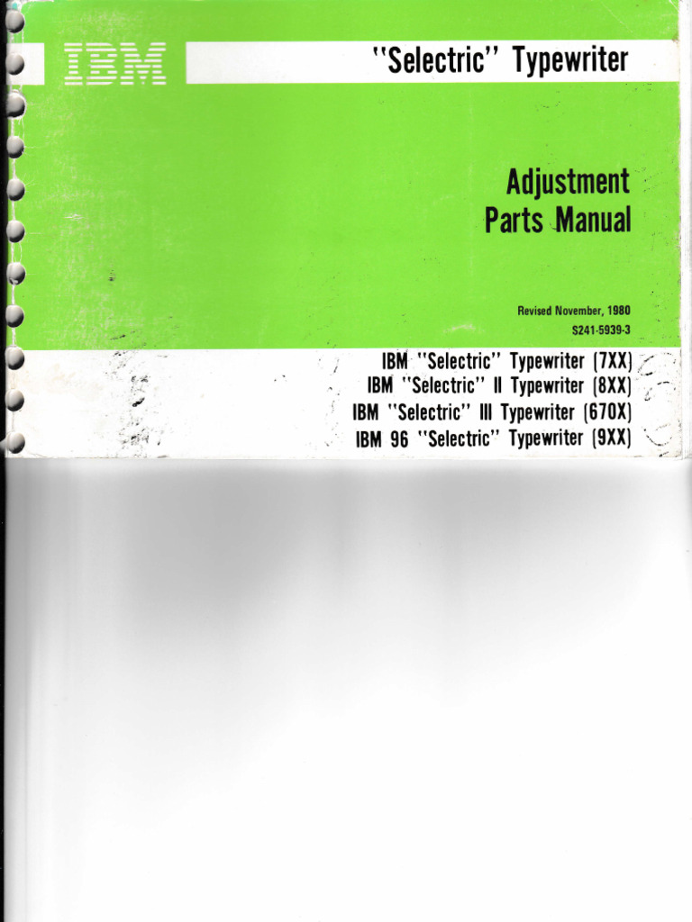 Ibm Selectric Typewriter Adjustment Parts Manual | PDF | Text | Office ...