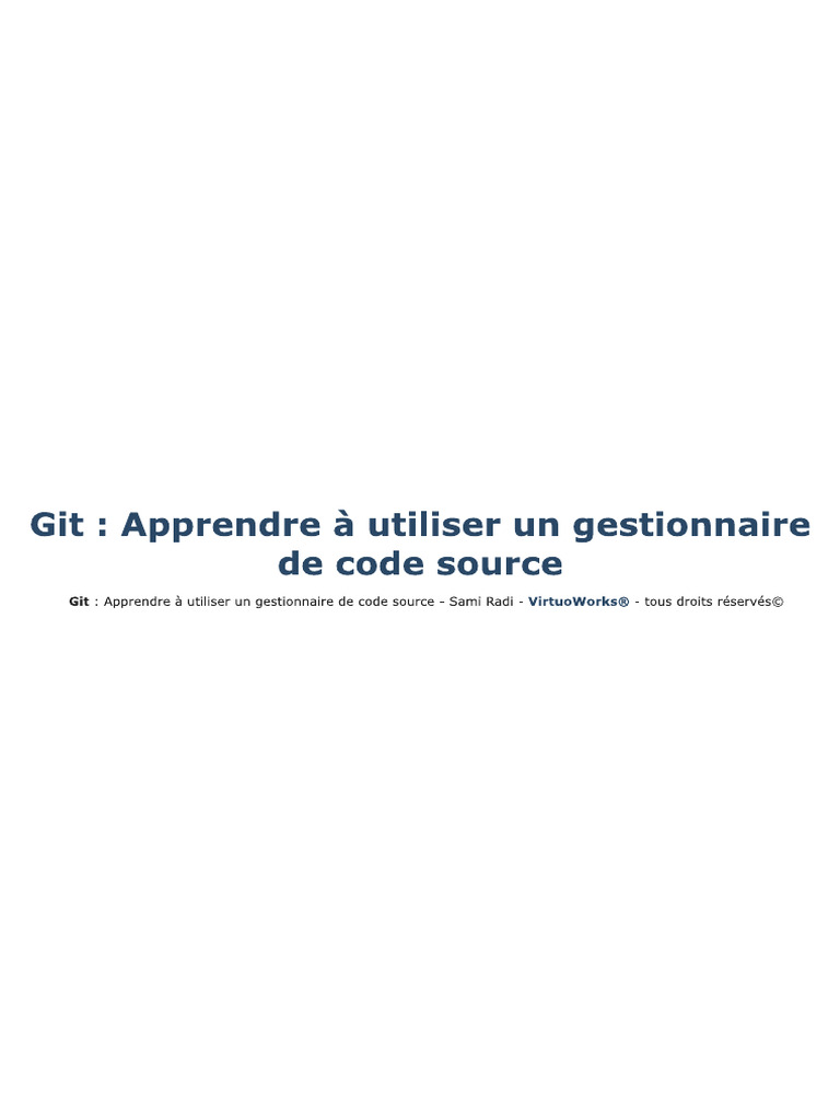 Git - Apprendre À Utiliser Un Gestionnaire de Code Source | PDF