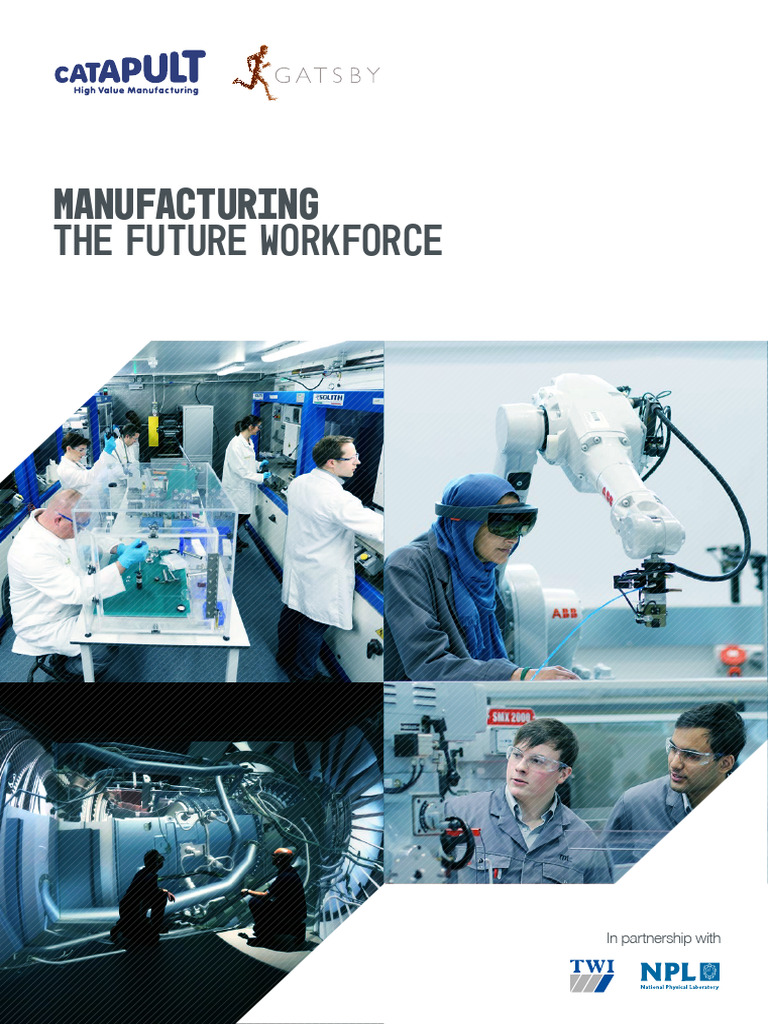 Manufacturing The Future Workforce Full Report | PDF | Innovation ...