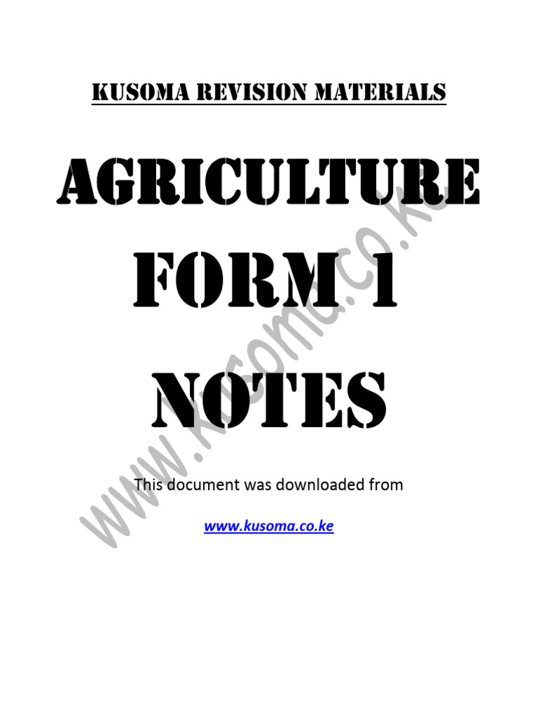 Agriculture Form 2 Notes | PDF | Grafting | Plant Nutrition