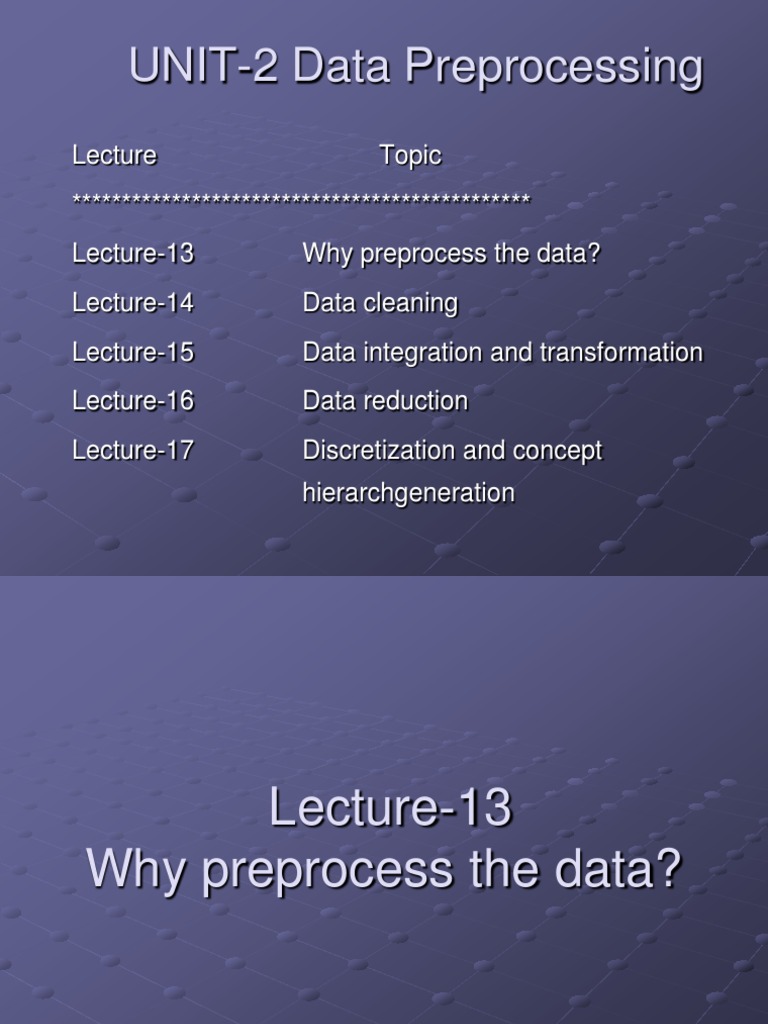 UNIT-2 Data Preprocessing | PDF | Cluster Analysis | Regression Analysis
