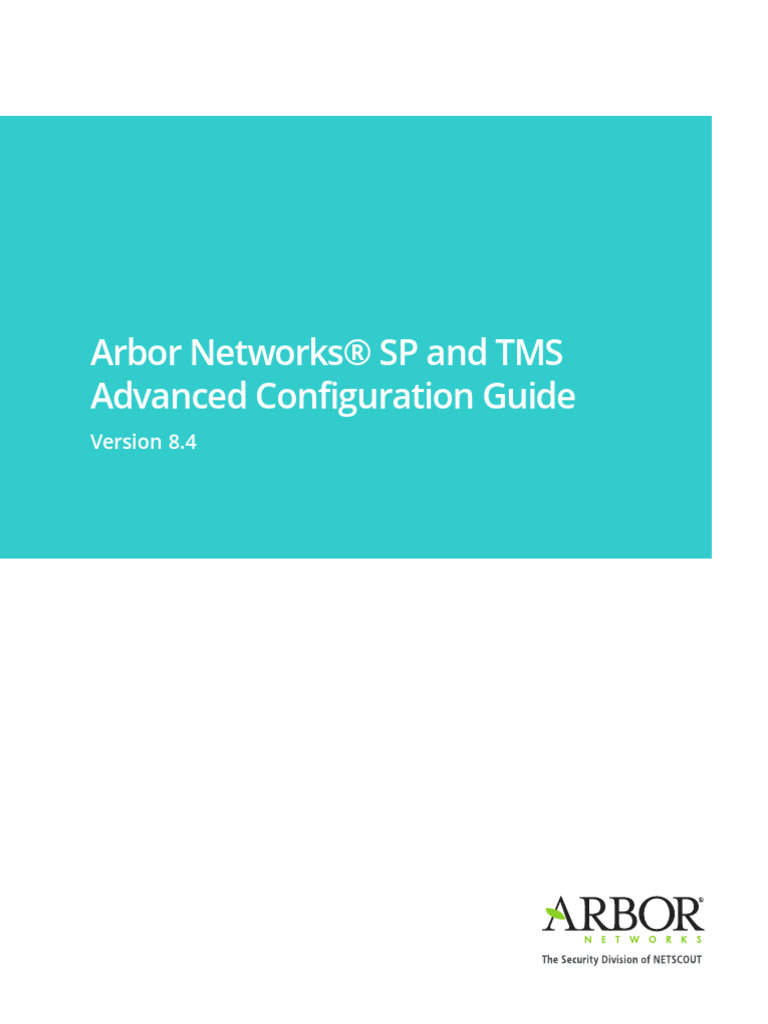 Arbor SP-TMS 8.4.0-Advanced Configuration Guide 20180404 | PDF | Computers