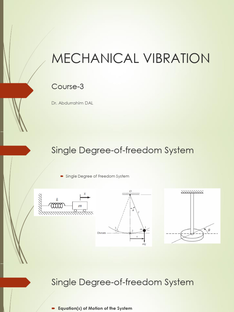 Mec Vib Week 3 231019 140022 | PDF | Newton's Laws Of Motion | Equations Of Motion