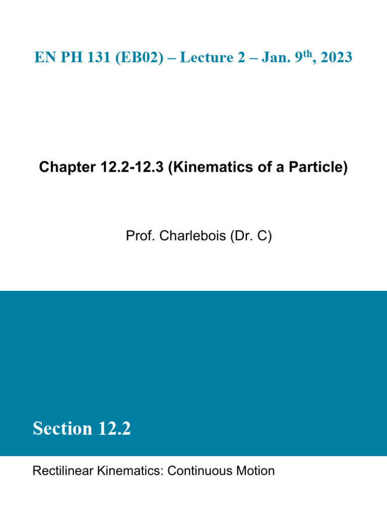Lecture 2 - Sections 12-2-12-3 - Hibbeler 15th Ed - (Blank) | PDF | Velocity | Kinematics