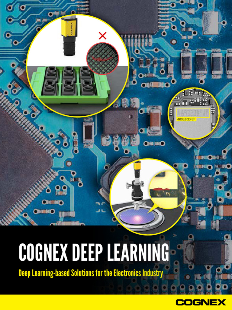 Deep Learning - Cognex | PDF | Printed Circuit Board | Deep Learning