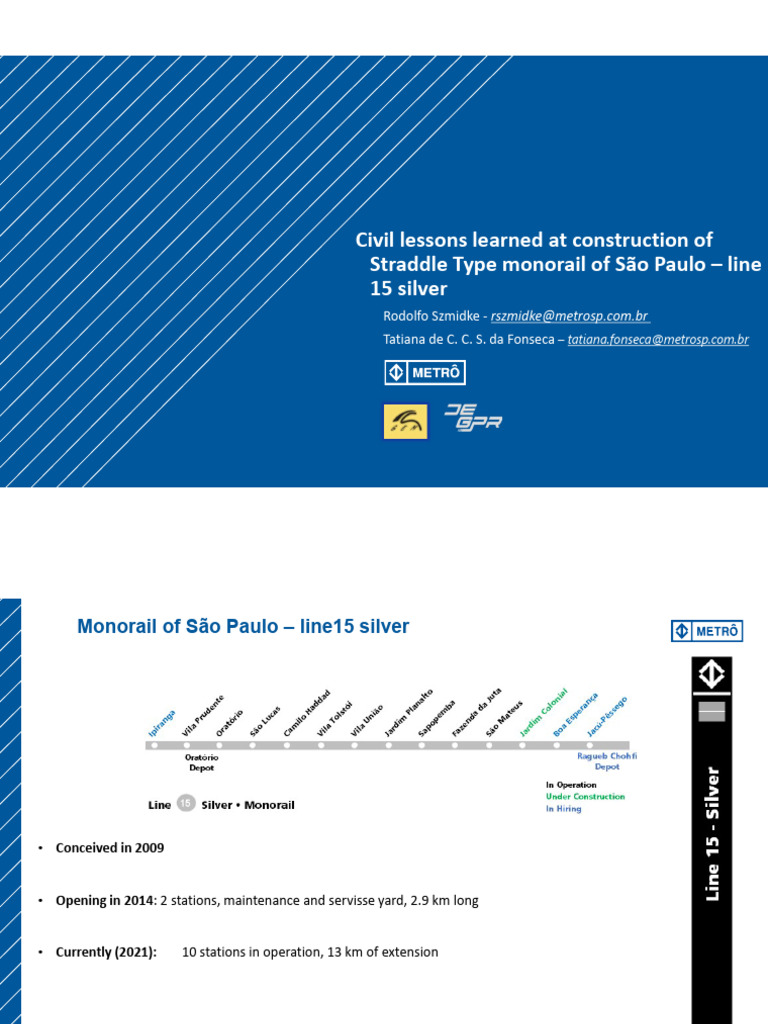 Civil Lessons Learned at Construction of Straddle Type Monorail of São ...