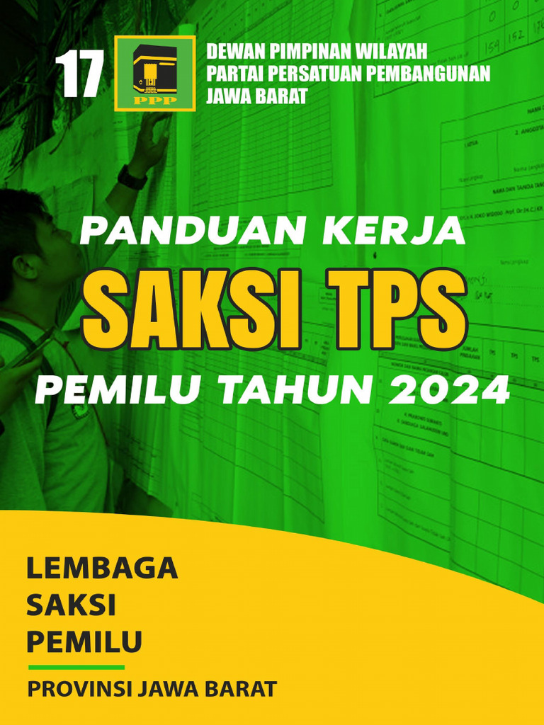 Panduan Kerja Saksi TPS (Final) | PDF Panduan Kerja Saksi TPS (Final) | PDF