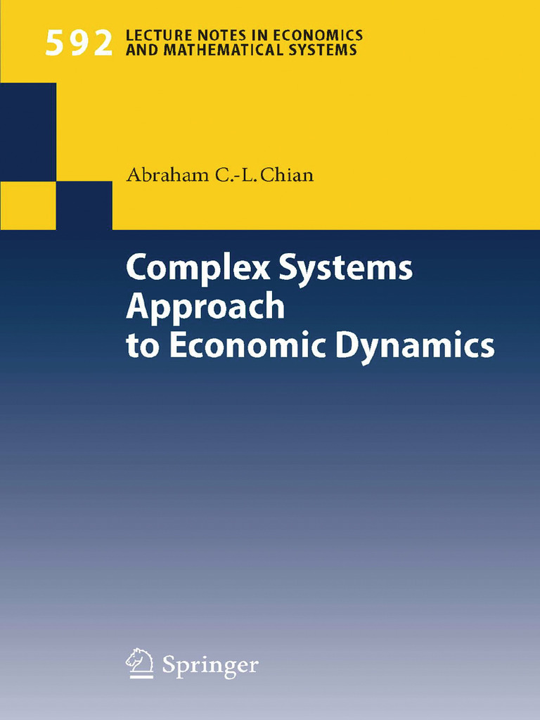 Abraham C. L. Chian - Complex Systems Approach To Economic Dynamics | PDF | Chaos Theory | Attractor