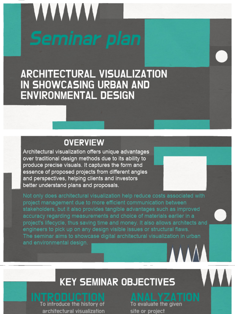 Induvidual Seminar Plan For Presentation | PDF | 3 D Computer Graphics | Visualization (Graphics)