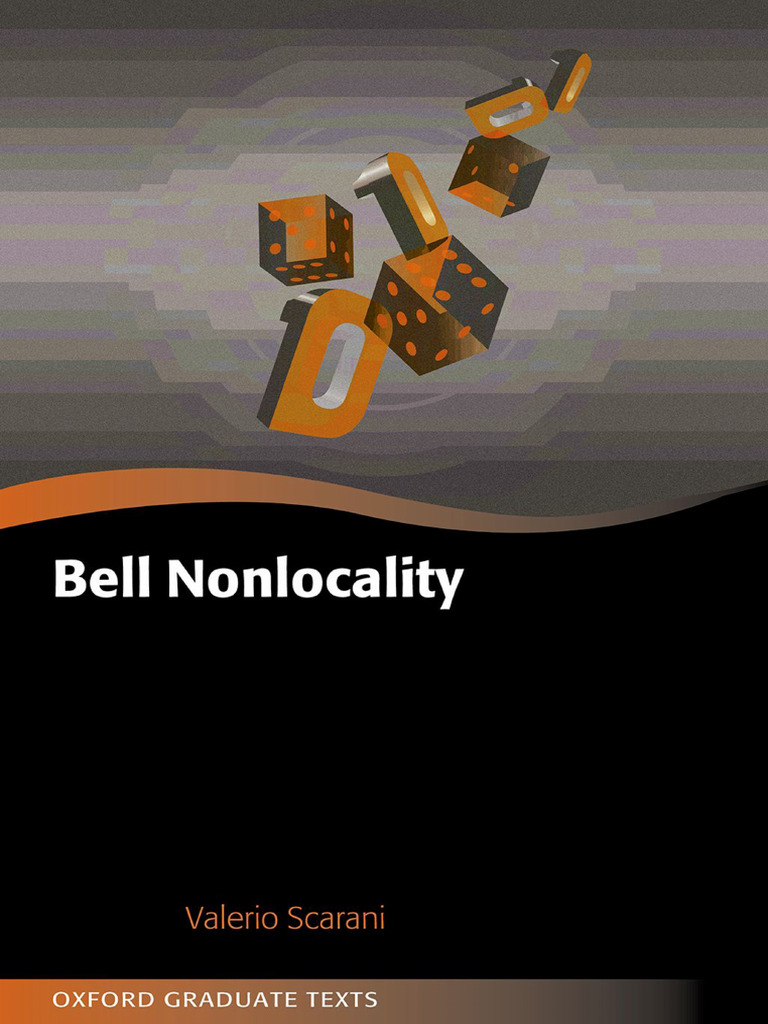 Valerio Scarani Bell Nonlocality | PDF | Quantum Mechanics | Quantum ...