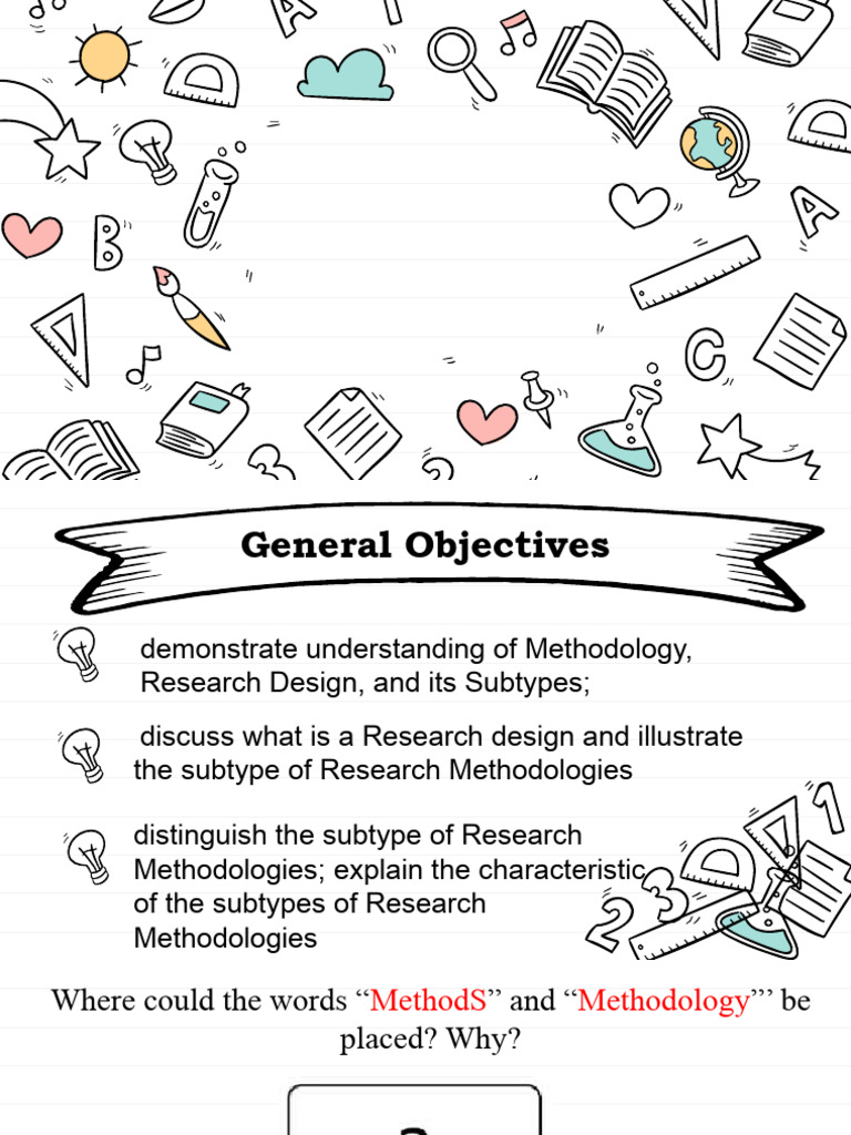 Methodology Research Design And Its Subtypes Pdf Methodology