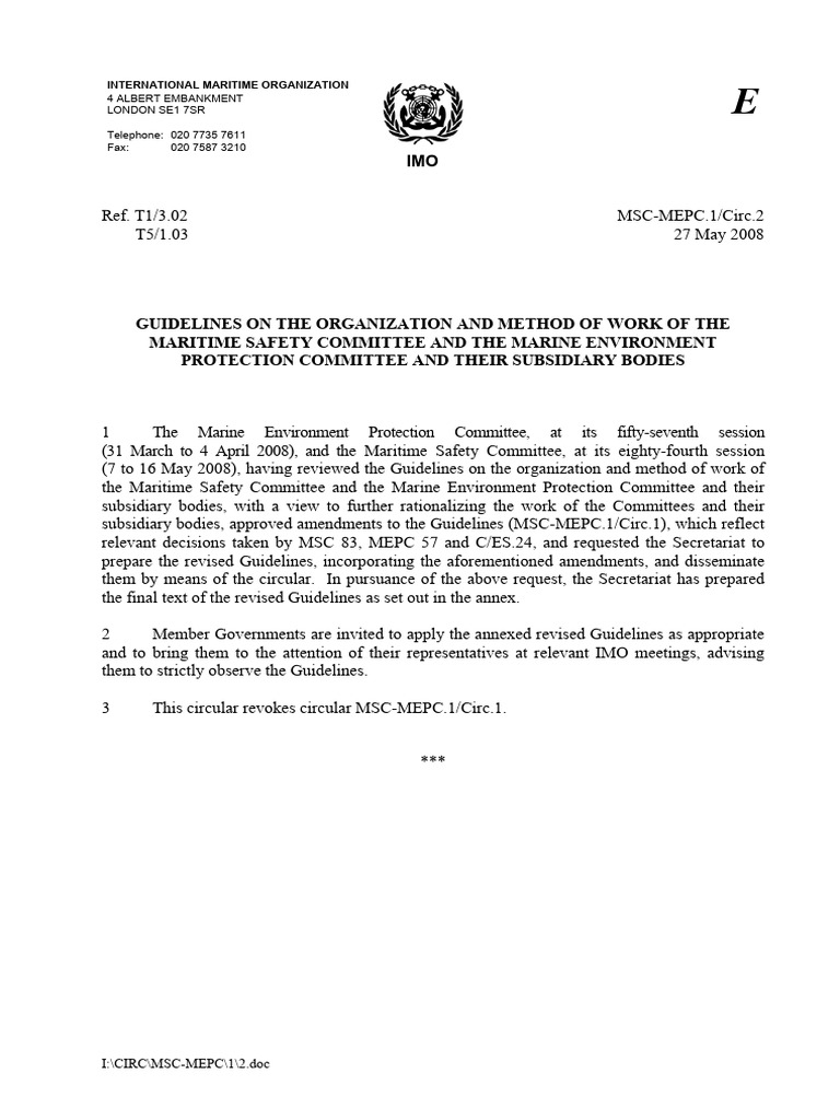 Guidelines on the Organization and method of work of the MSC and the MEPC and their subsidiary ...