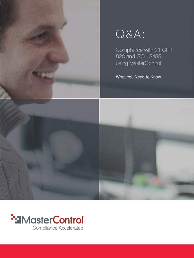 Compliance With 21 CFR 820 and Iso 13485 Using Mastercontrol | PDF ...