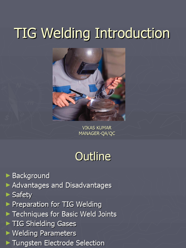 Tig Welding Introdcution Pdf Construction Welding