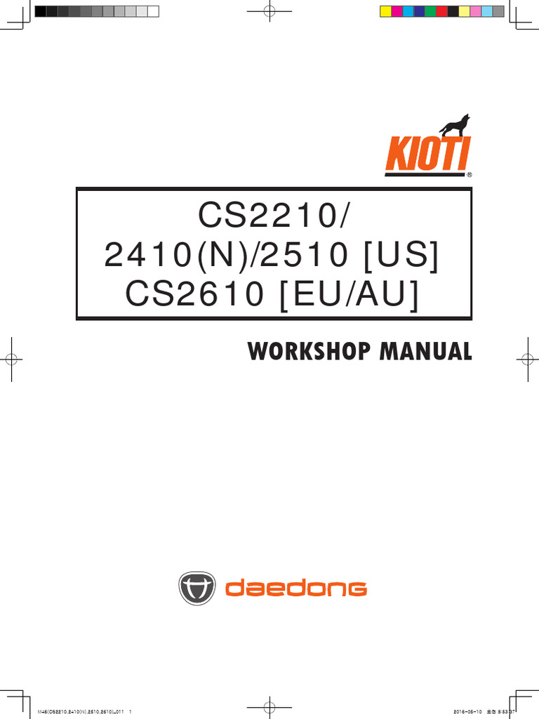 Kioti Daedong CS2210, CS2410, CS2410N, CS2510 (US), CS2610 (EU, AU) Tractors Service Manual ...
