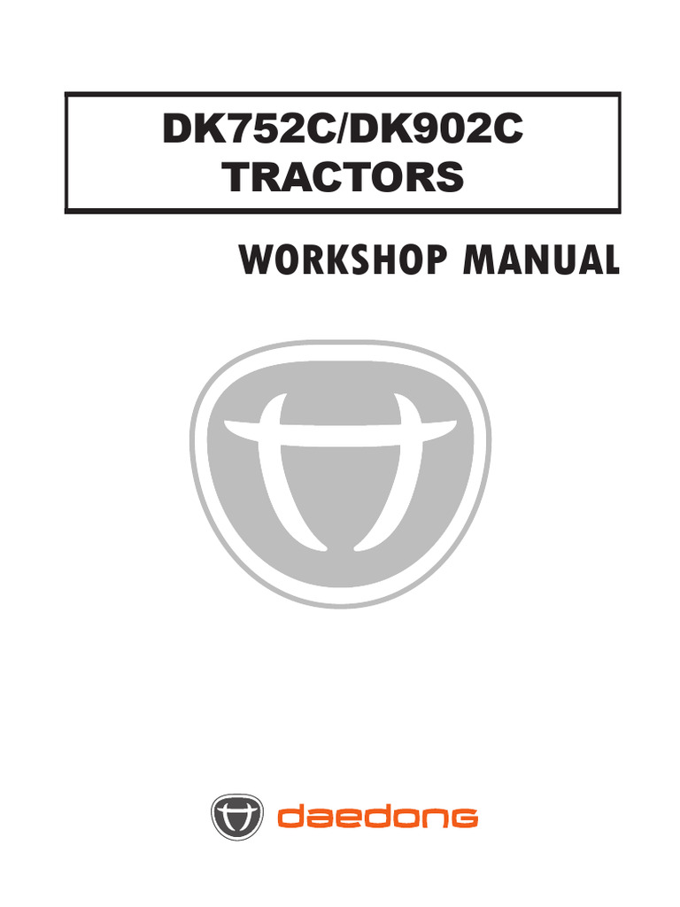 Kioti Daedong DK752C, DK902C Tractors Service Manual | PDF | Tractor ...