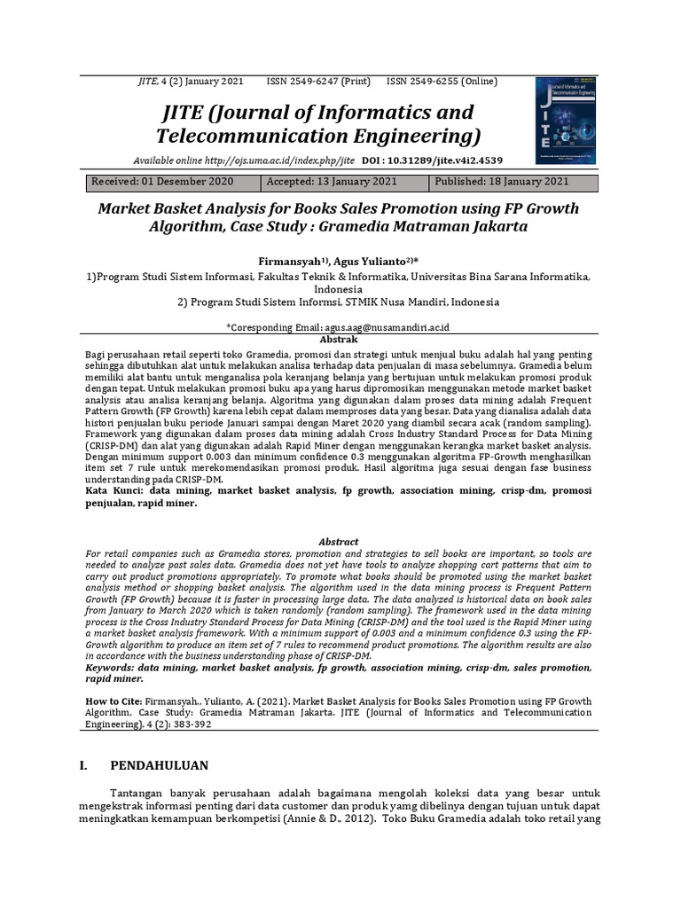 Market Basket Analysis For Books Sales Promotion Using FP Growth Algorithm, Case Study: Gramedia ...