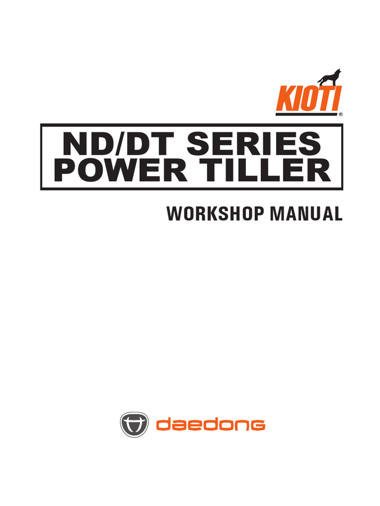 Kioti Daedong Nd80, Nd100, Nd130, Nd8d (E), Nd10d (E), Dt8d (E), Dt10d (E) Power Tillers Service ...