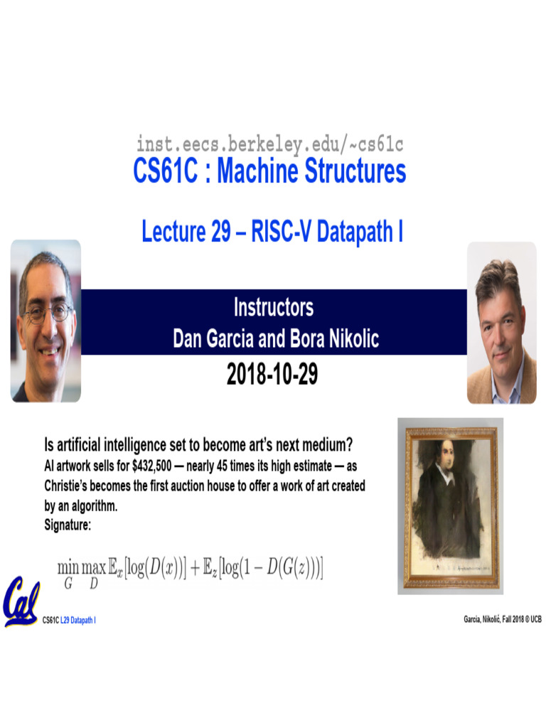 2018fa CS61C L29 BN DatapathI 1up | PDF | Central Processing Unit | Input/Output