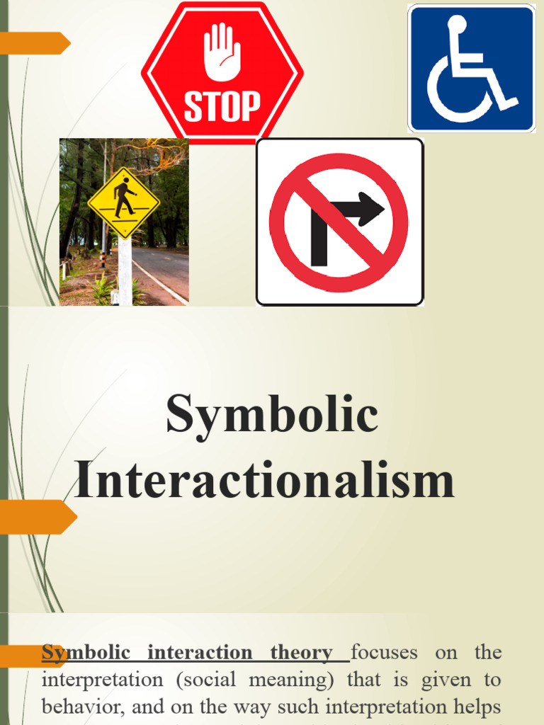 Symbolic Interactionalism | PDF | Philosophical Theories | Behavioural Sciences