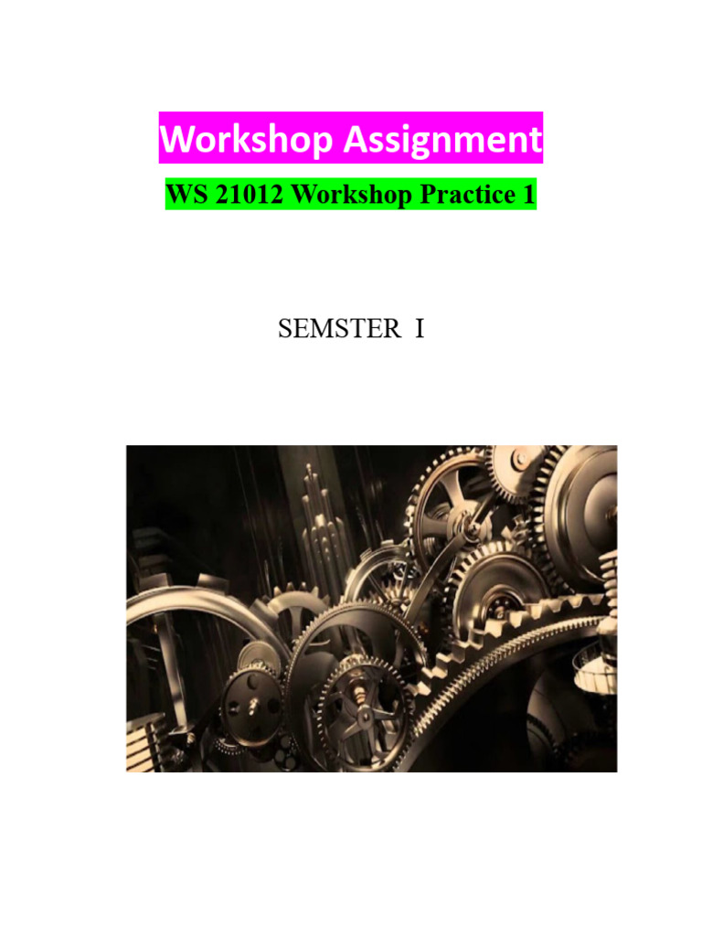 Workshop Assignment | Download Free PDF | Welding | Construction