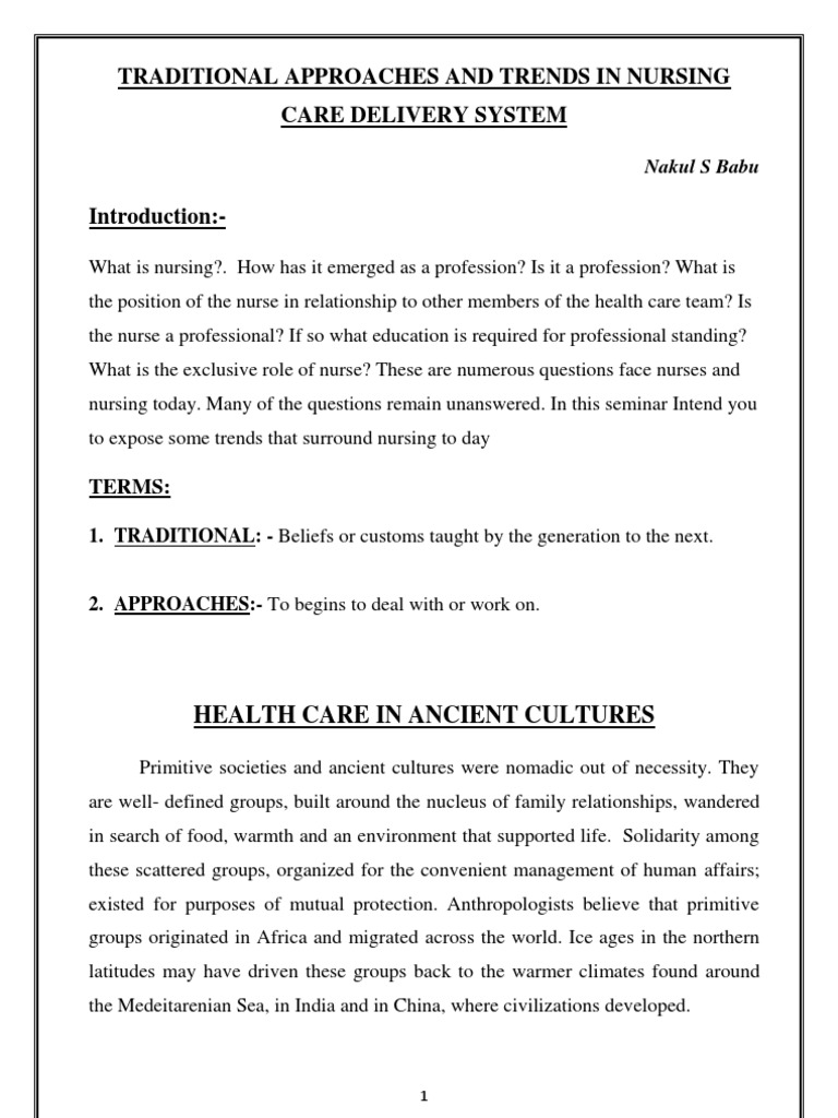 Traditional Approaches and Trends in Nursing Care Delivery System | PDF ...