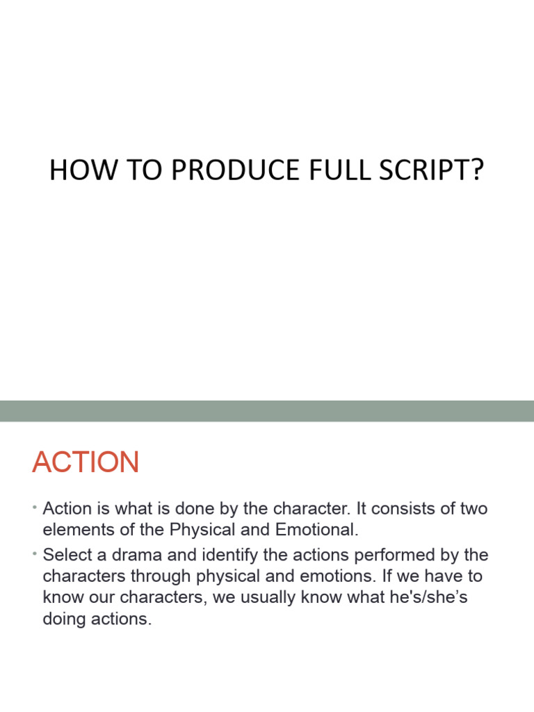 How To Produce Full Script | PDF | Emotions | Feeling