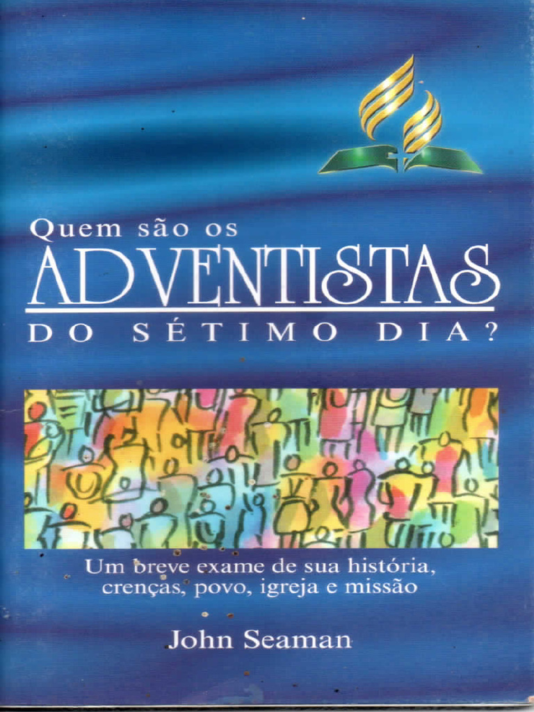 Quem São Os Adventistas Do Sétimo Dia20230307 | Download grátis PDF ...