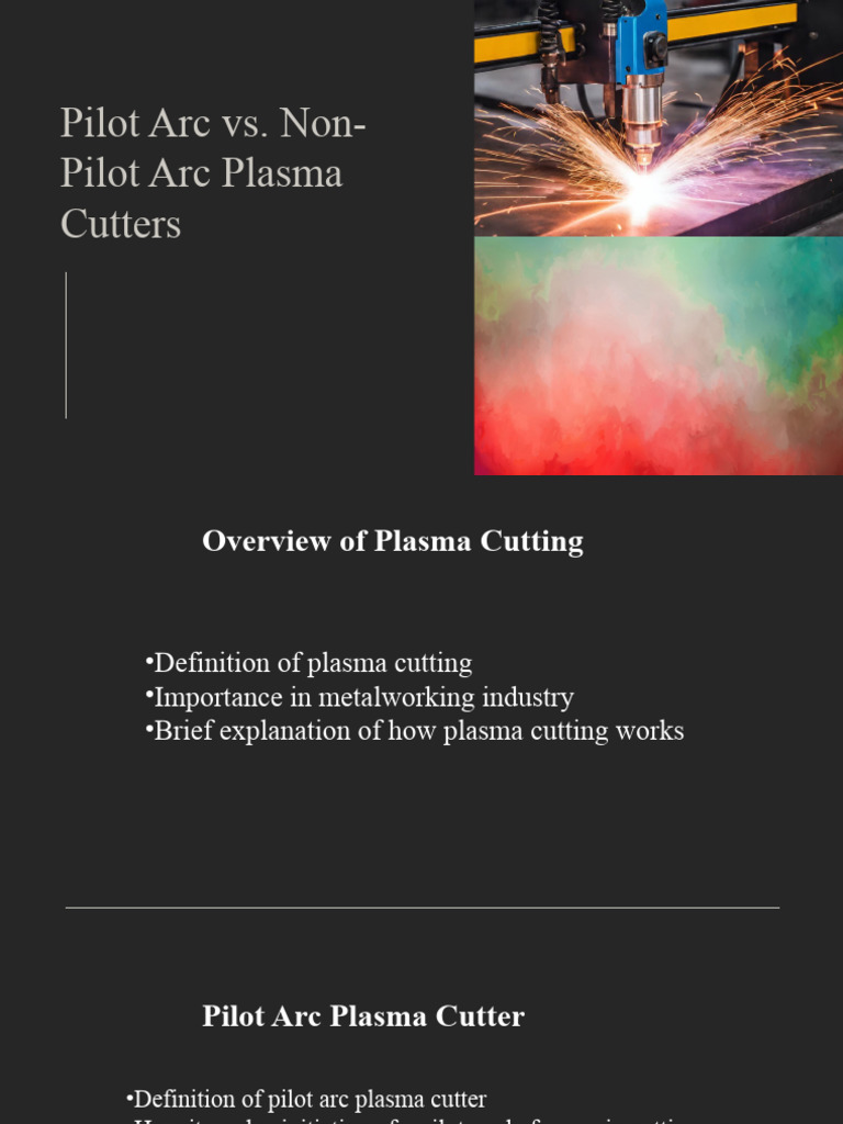 Pilot Arc vs Non-Pilot Arc Plasma Cutters | PDF