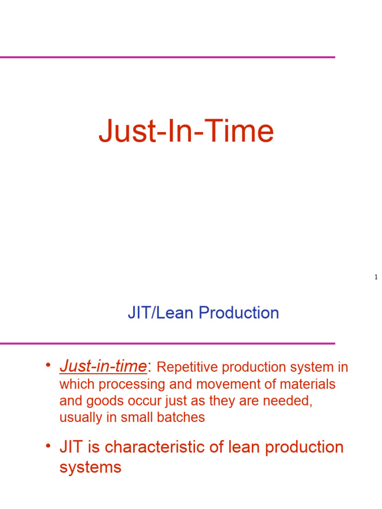 Just in Time | PDF | Lean Manufacturing | Inventory