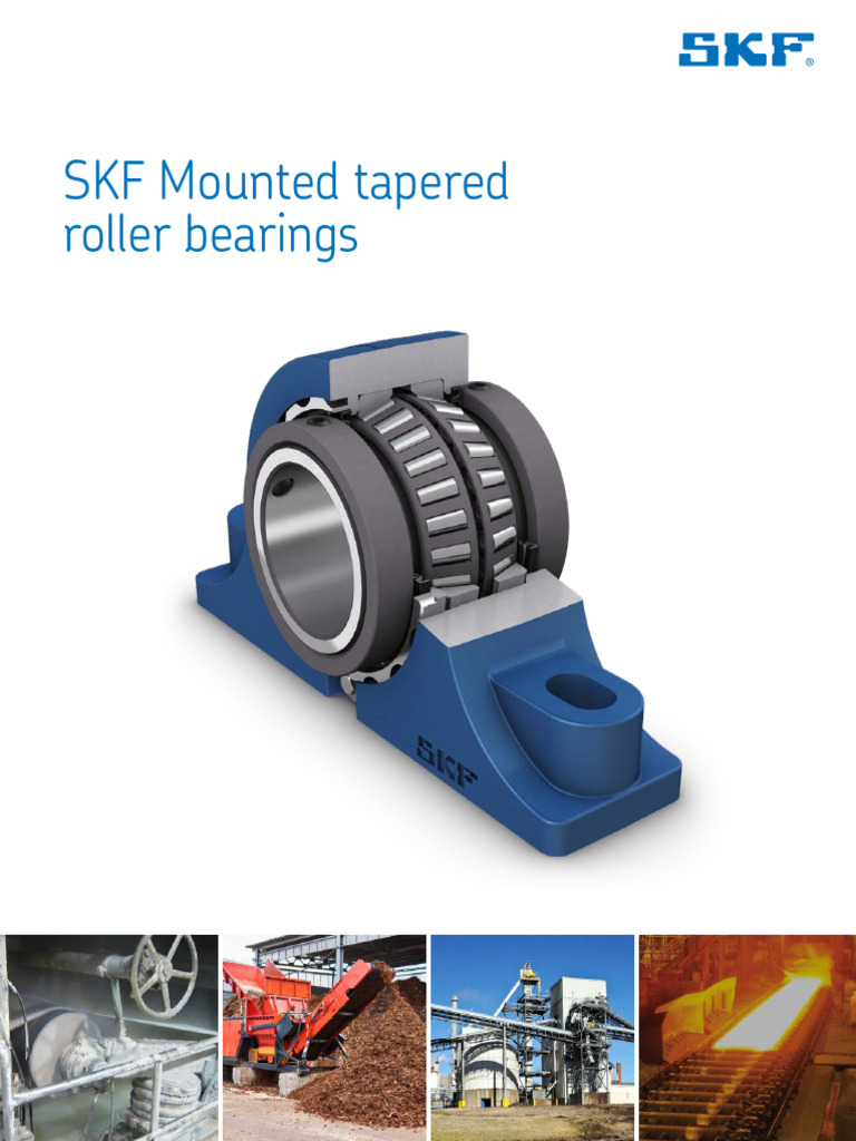 SKF Mounted Tapered Roller Bearings | Download Free PDF | Bearing (Mechanical) | Materials