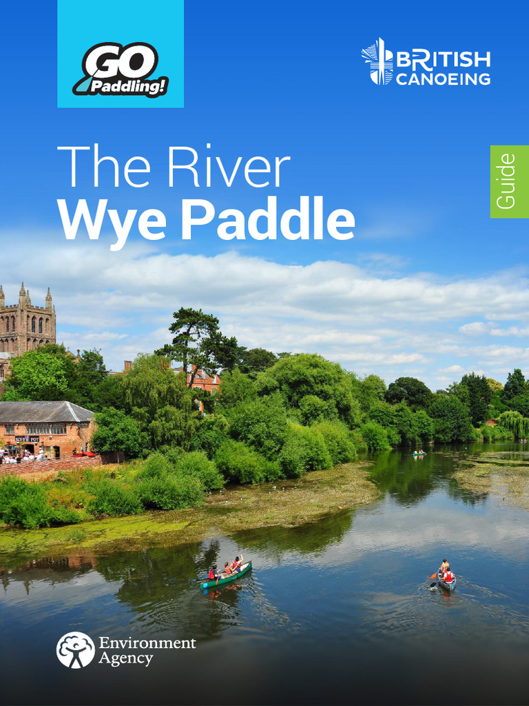 BC The River Wye Paddle Guide 20230404 | PDF
