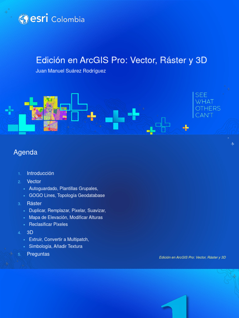 Edición en ArcGIS Pro: Vector, Ráster y 3D | PDF | Arc Gis | Sistema de ...