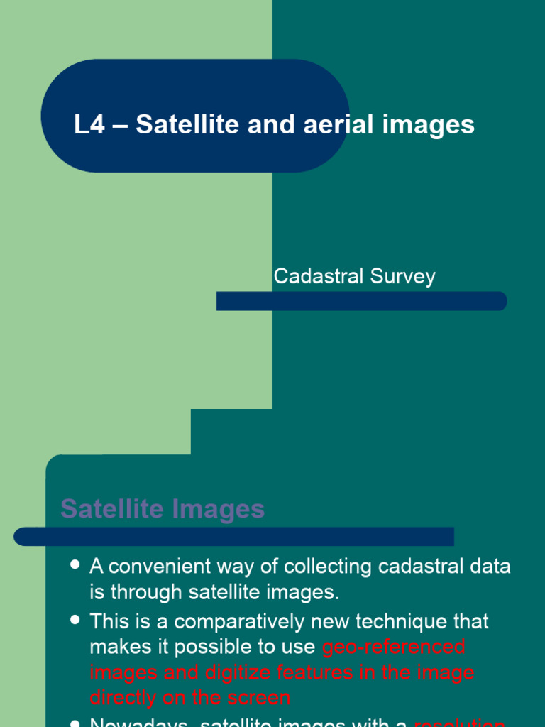 Lecture 4 - Data Capturing Techniques - Satellite and Aerial Images ...