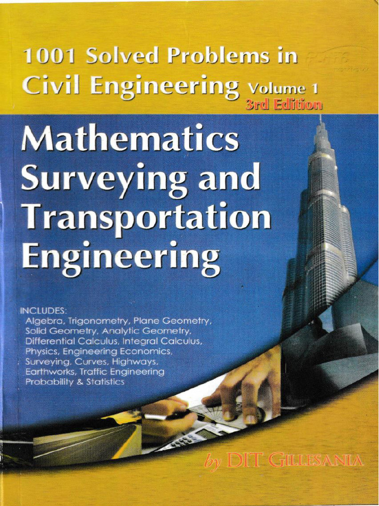 1001 Solved Problems in Civil Engineering 3E 2014 - Gillesania | PDF 1001 Solved Problems in Civil Engineering 3E 2014 - Gillesania | PDF