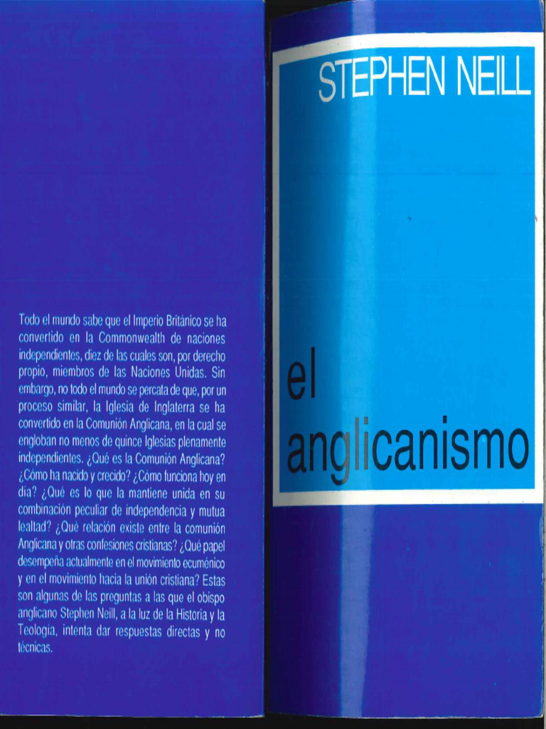 El Anglicanismo - STEPHEN NEILL | PDF