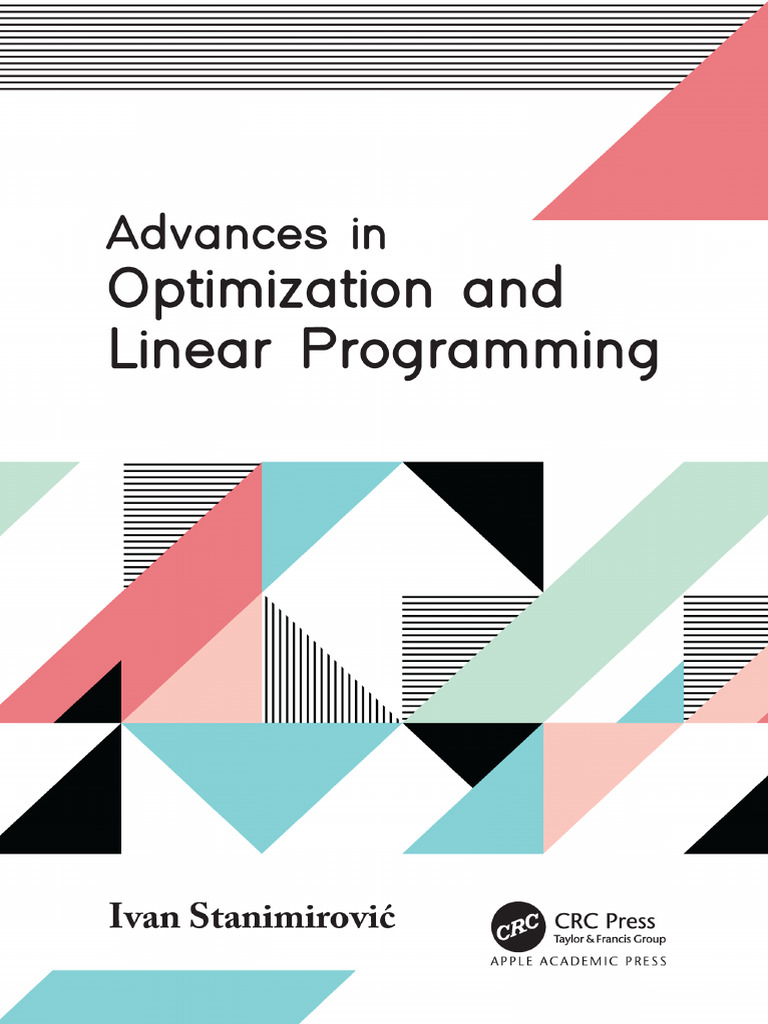 Advances in Optimization and Linear Programming (Ivan Stanimirović) (Z-Library) | PDF ...
